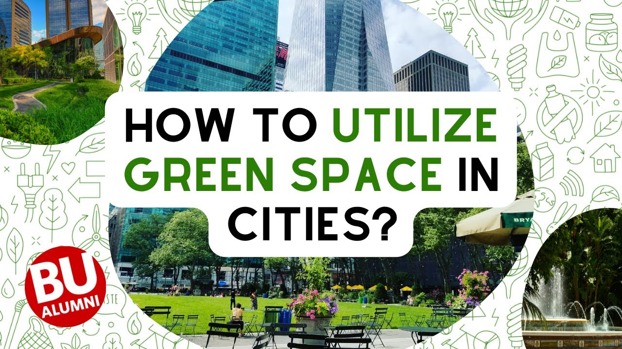 How Do We Utilize Green Space in Cities to Combat Climate Change? - YouTube