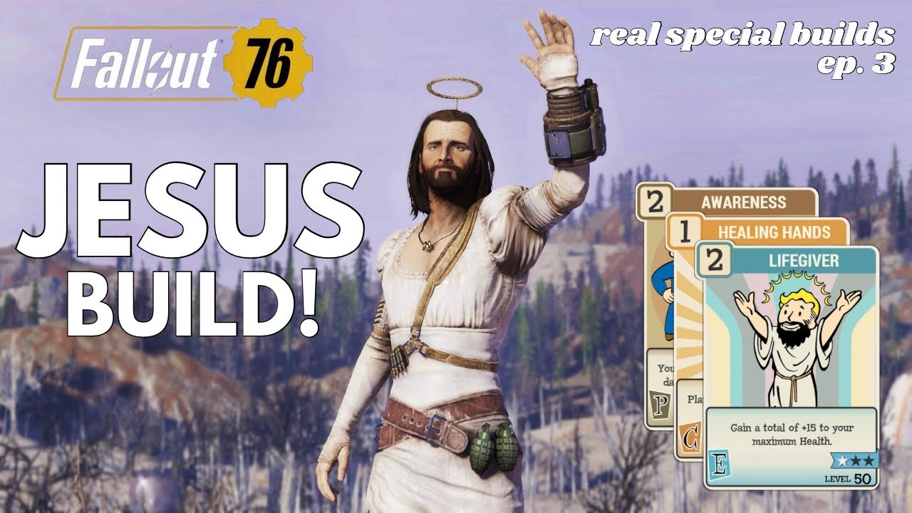 Fallout 76 as Jesus Christ - Real SPECIAL Character Builds - YouTube