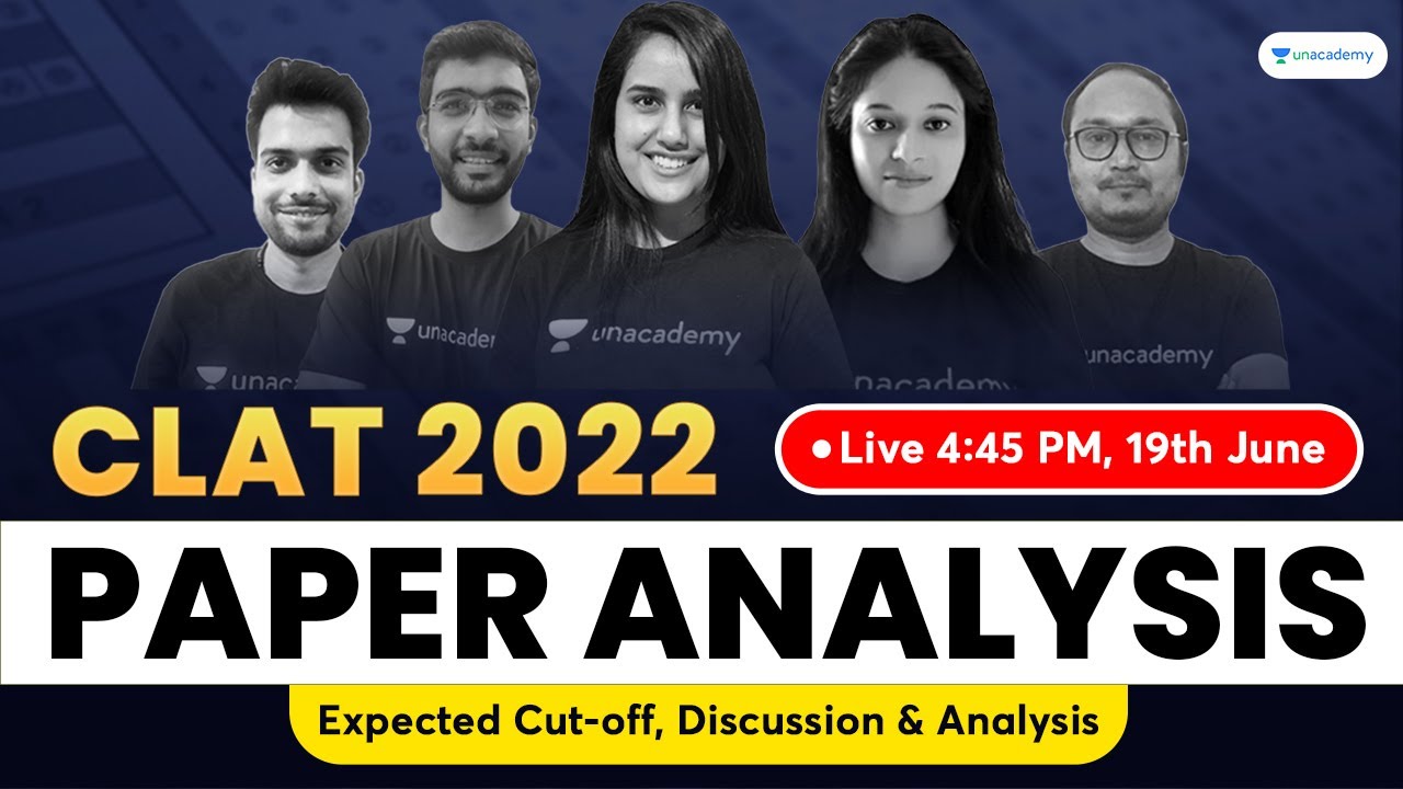 CLAT 2022 Paper Analysis | Expected Cut-Off | Discussion & Analysis ...