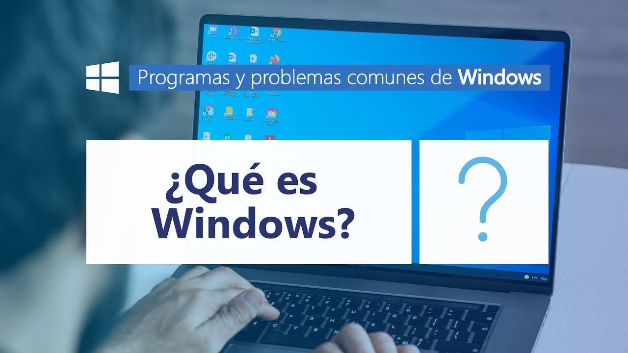 ¿Qué es Microsoft Windows? l Programas y problemas comunes de Windows ...