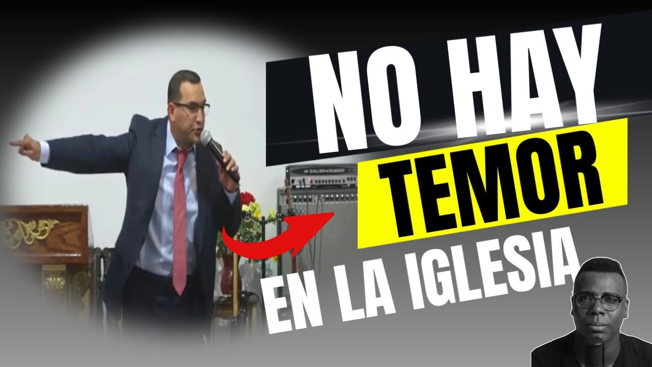 Ya No Hay TEMOR De DIOS En Las IGLESIAS Cristianas - YouTube