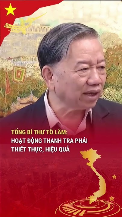 Tbt Tô Lâm Phát Biểu Về Cán Bộ Thanh Tra Youtube