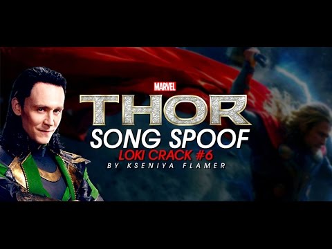 Loki Crack #6 || Thor song spoof - YouTube