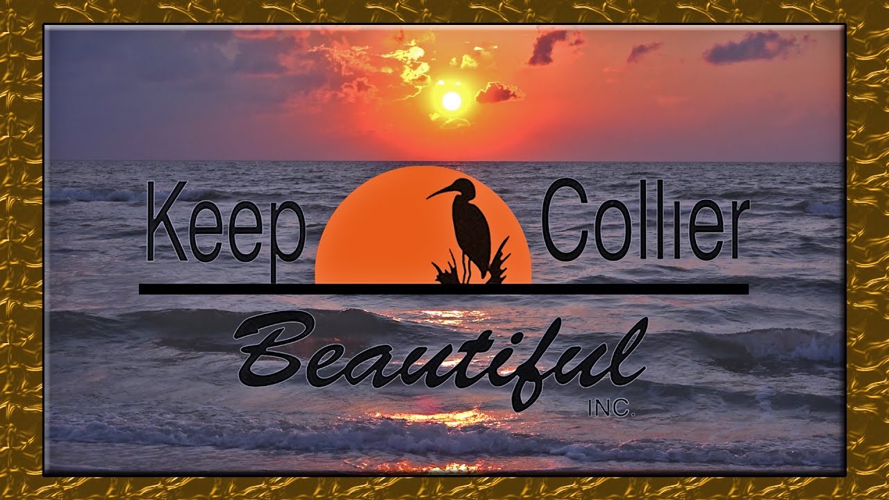 Keep Collier Beautiful | Naples, FL - YouTube