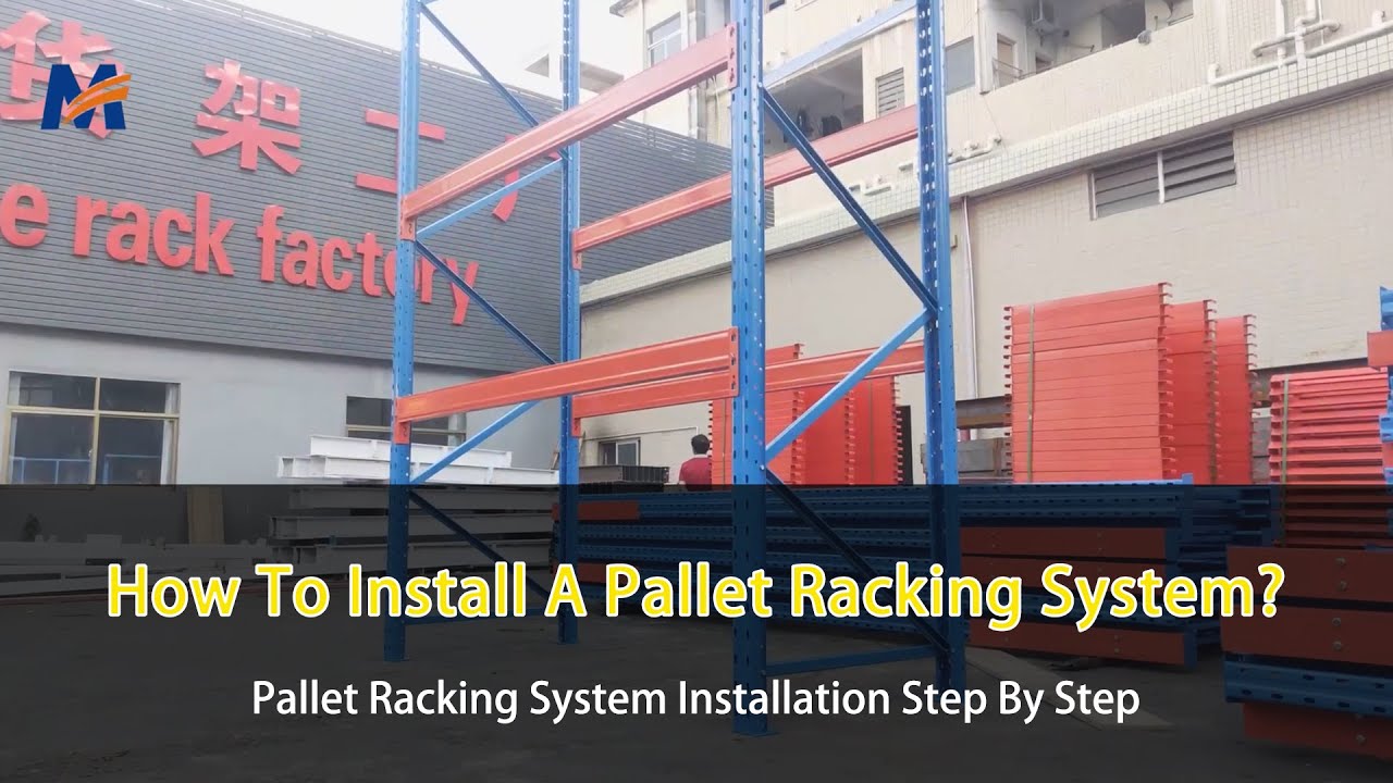 China adjustable pallet rack installation - YouTube