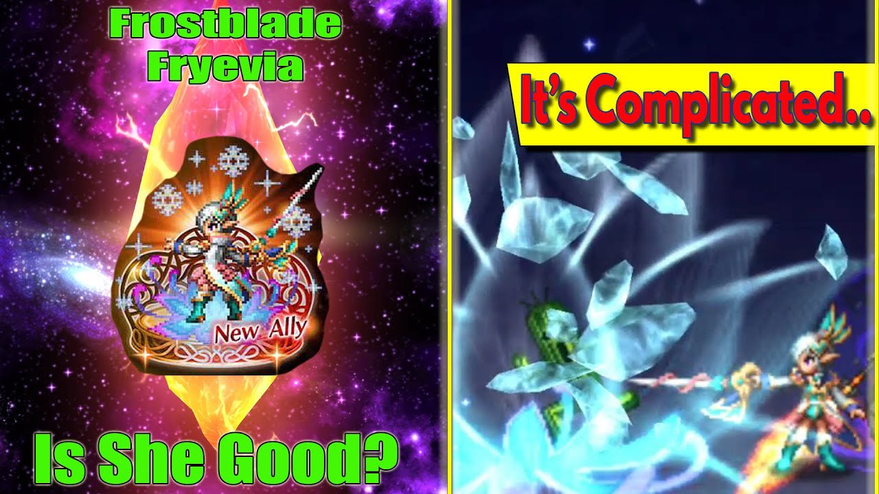 FFBE Frostblade Fryevia Review: It's Complicated (#1434) - YouTube