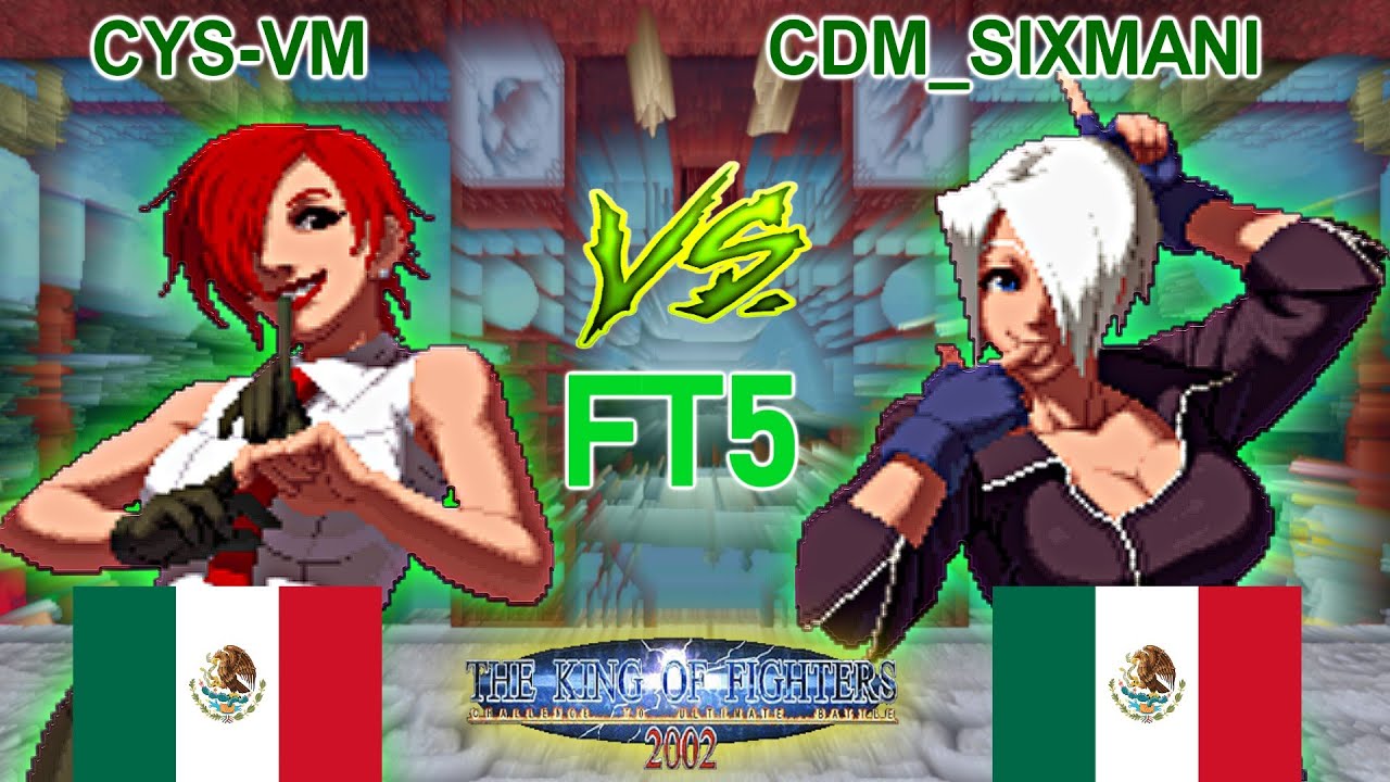 KOF 2002 - CYS-VM vs CDM_SIXMANI FT5 - YouTube