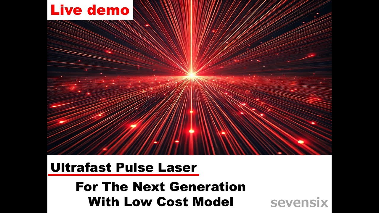 Ultrafast Pulse Laser - For The Next Generation with Low Cost Model ...