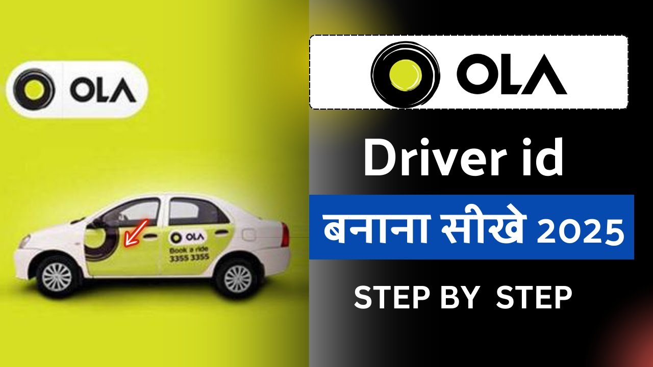 Ola Driver Id Kaise Banaye | Ola Id Kaise Banaye | Ola Captain Id Kaise Banaye | Ola Partner Id ...