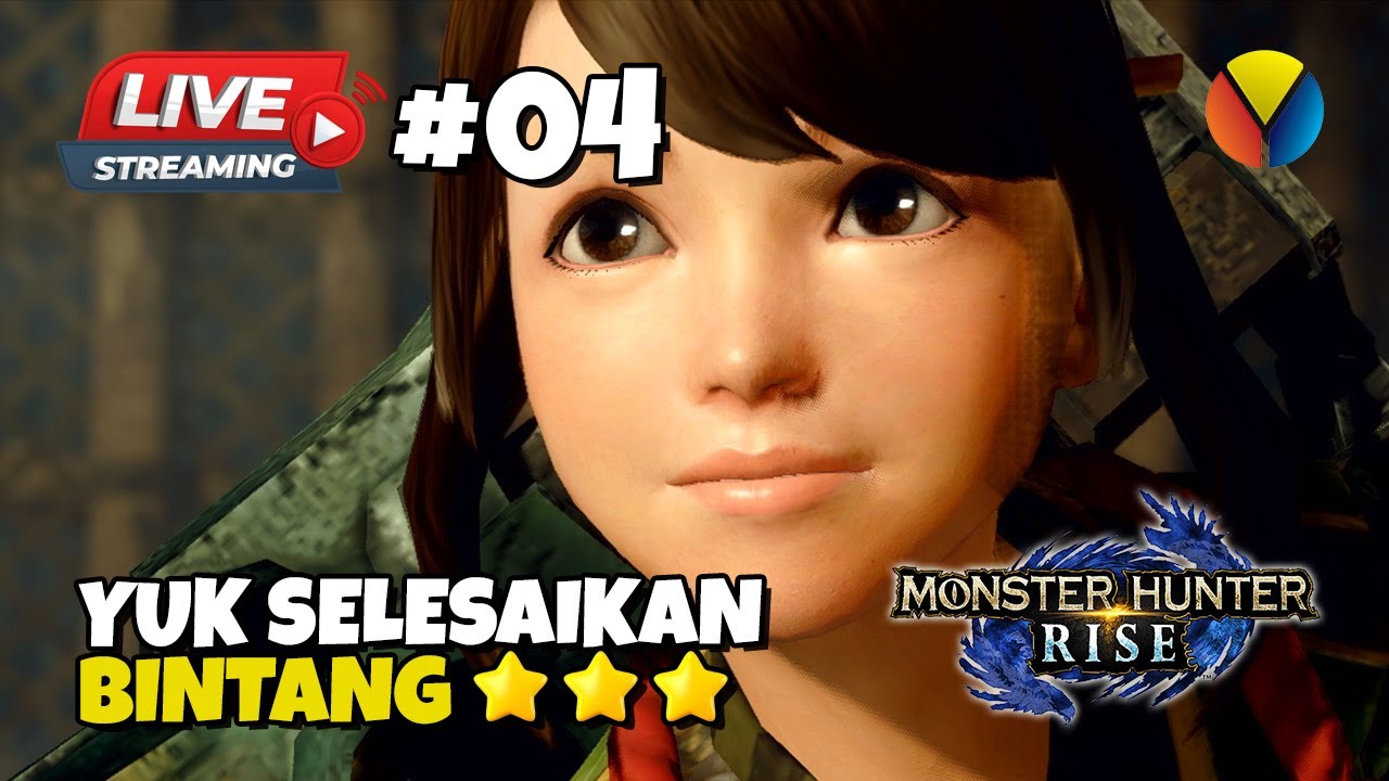 SELESAIKAN SEMUA - BINTANG ⭐⭐⭐ | Monster Hunter Rise - Zero To Hero #4 - YouTube