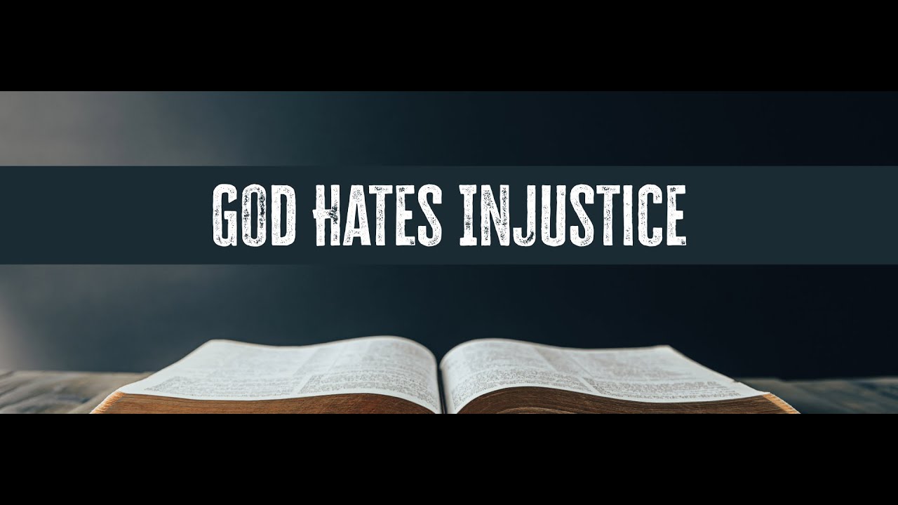 God Hates Injustice - YouTube