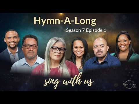 Hymn-A-Long S7 E1 ft Nolan, Lisa, Eldon, Shané-Leigh, Michyle and Samantha