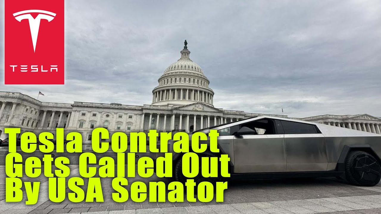 Tesla Contract Gets Called Out By USA Senator - YouTube