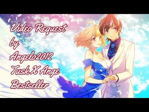 Video Request by Angelo2012 - Tusk X Ange - Bestseller