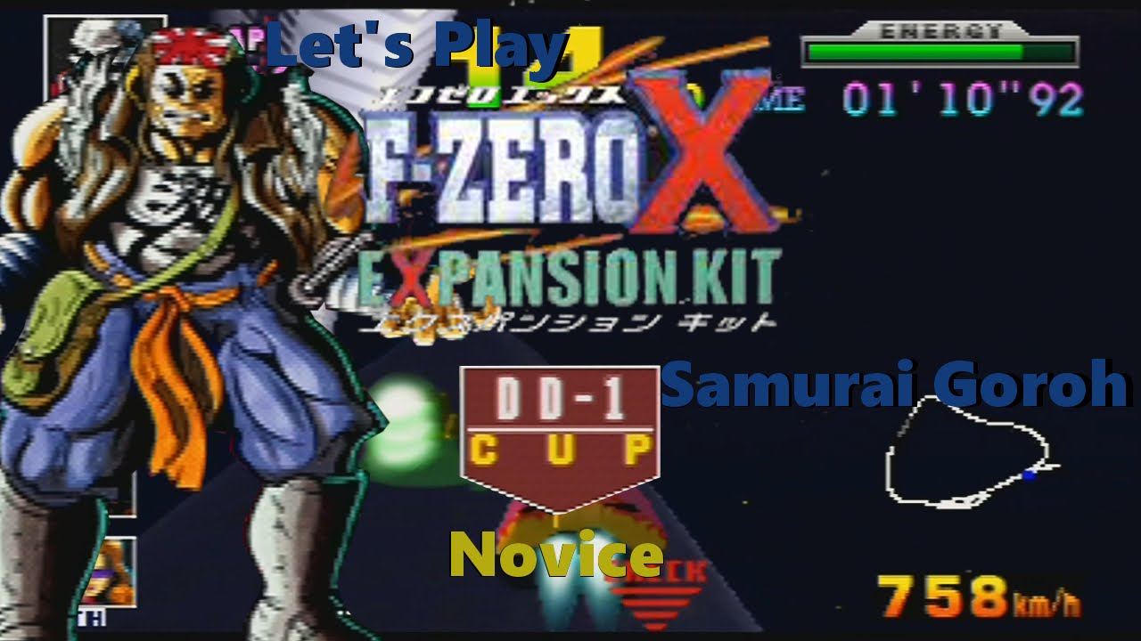 Let's Play F-Zero Expansion Kit DD 1 Cup Novice: Samurai Goroh - YouTube