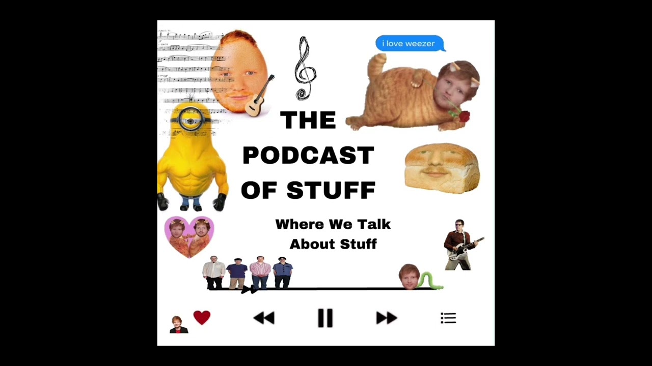 The Podcast of Stuff... Where We Talk About Stuff. Episode One, uWu ...