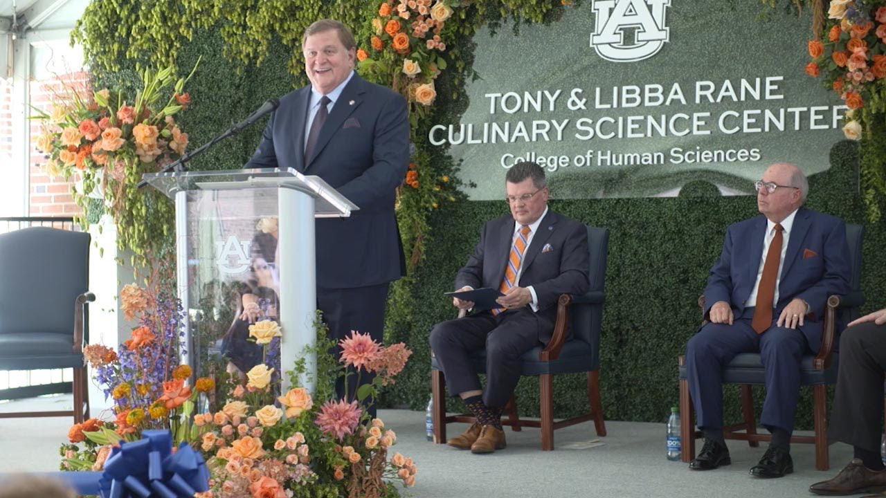 Auburn University dedicates Tony and Libba Rane Culinary Science Center ...