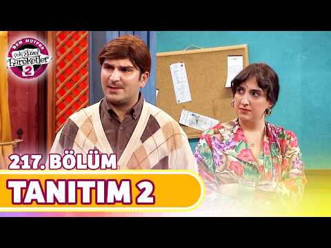 Çok Güzel Hareketler 2 | 217. Bölüm Tanıtım 2