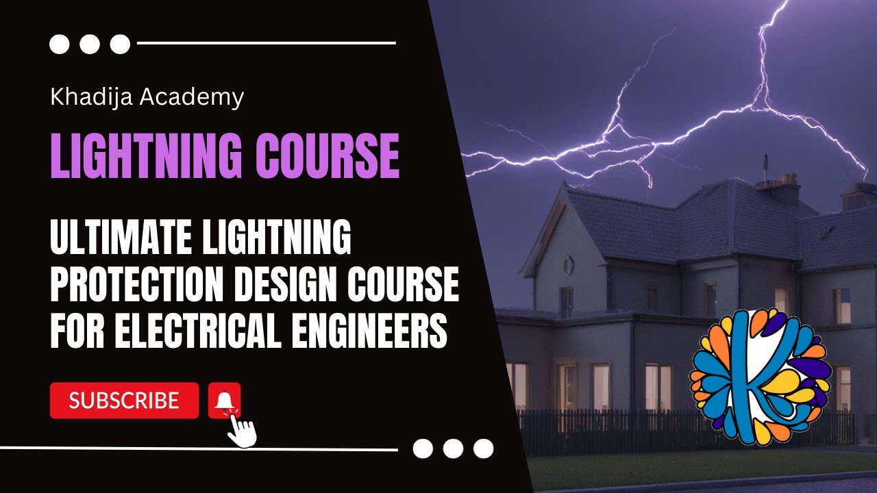 Ultimate Lightning Protection Design Course for Electrical Engineers ...