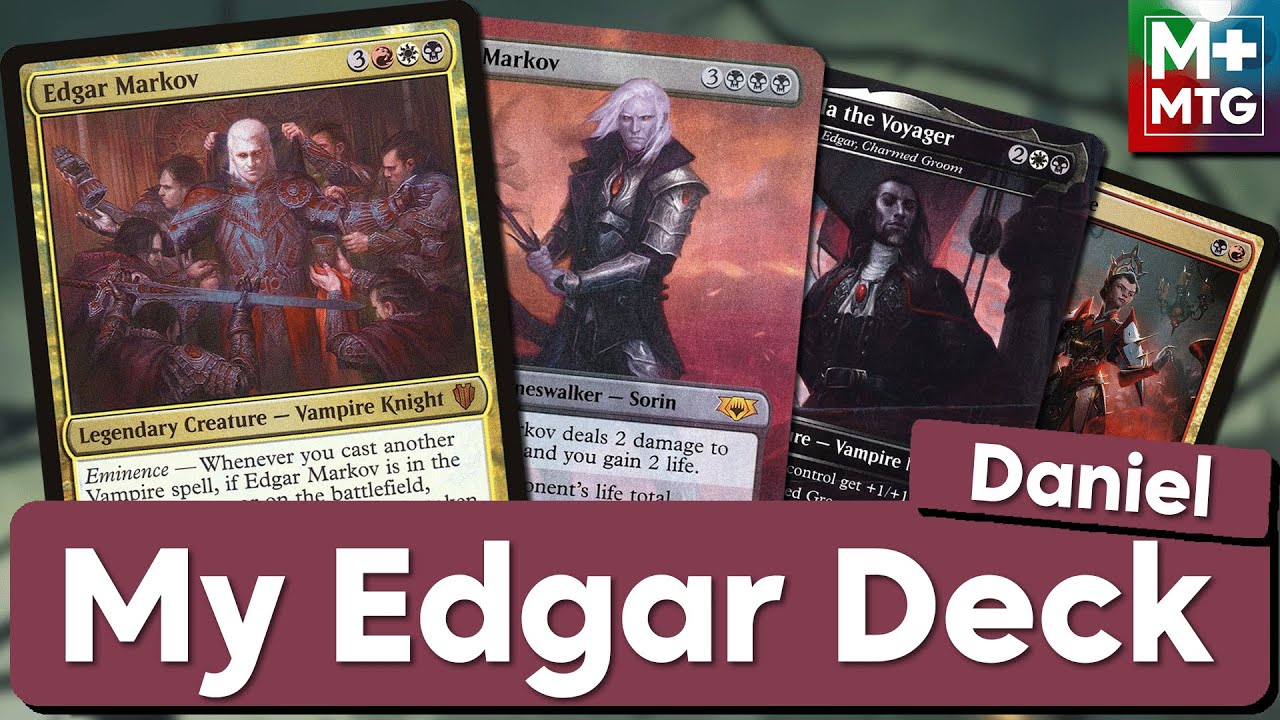 My Edgar Deck by Daniel from NM┃Commander Deck - YouTube