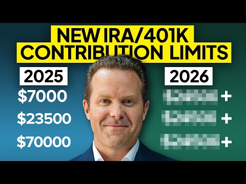 IRS Announces NEW 2026 IRA & 401K Contribution Limits - Here's How to Maximize