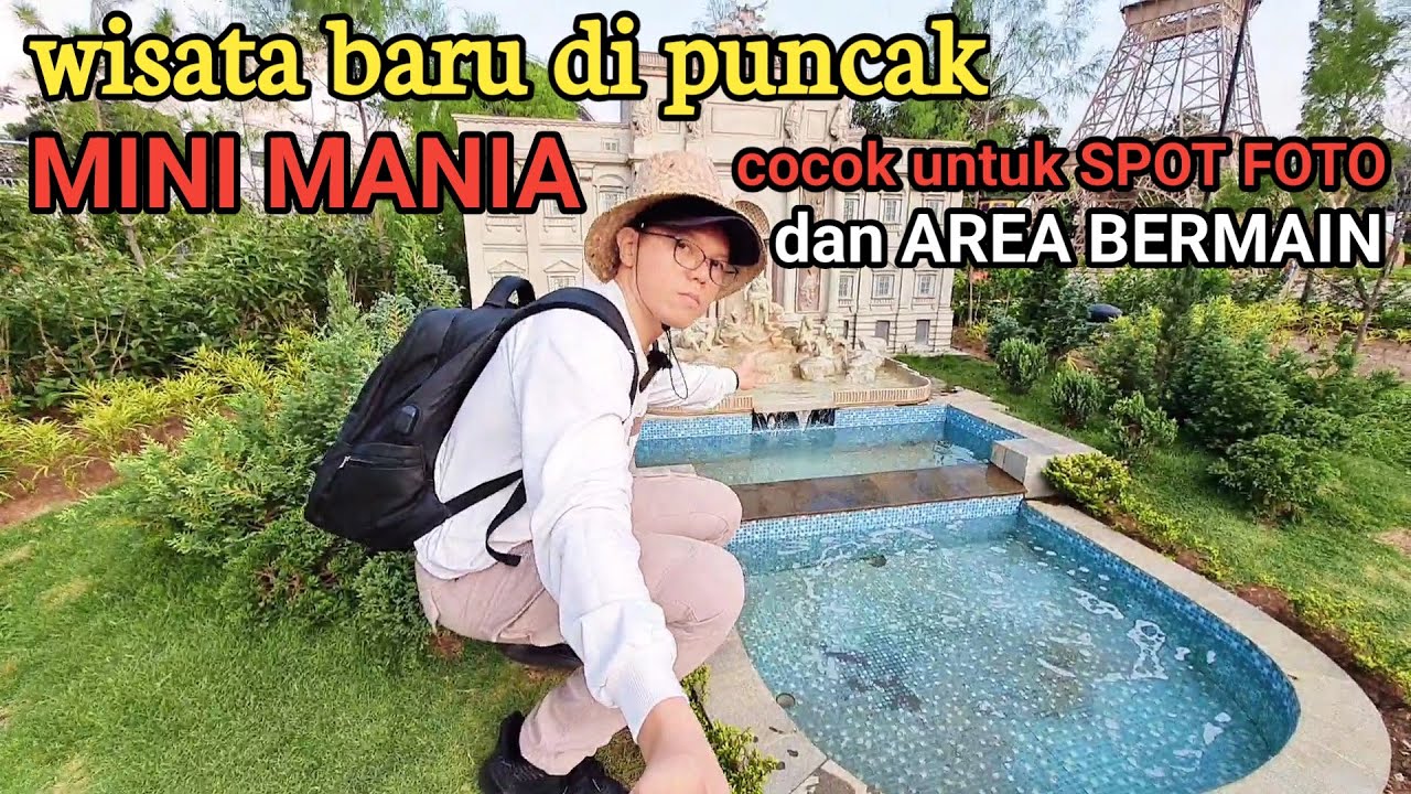 MINI MANIA PUNCAK BOGOR || Suasana Terbaru - YouTube
