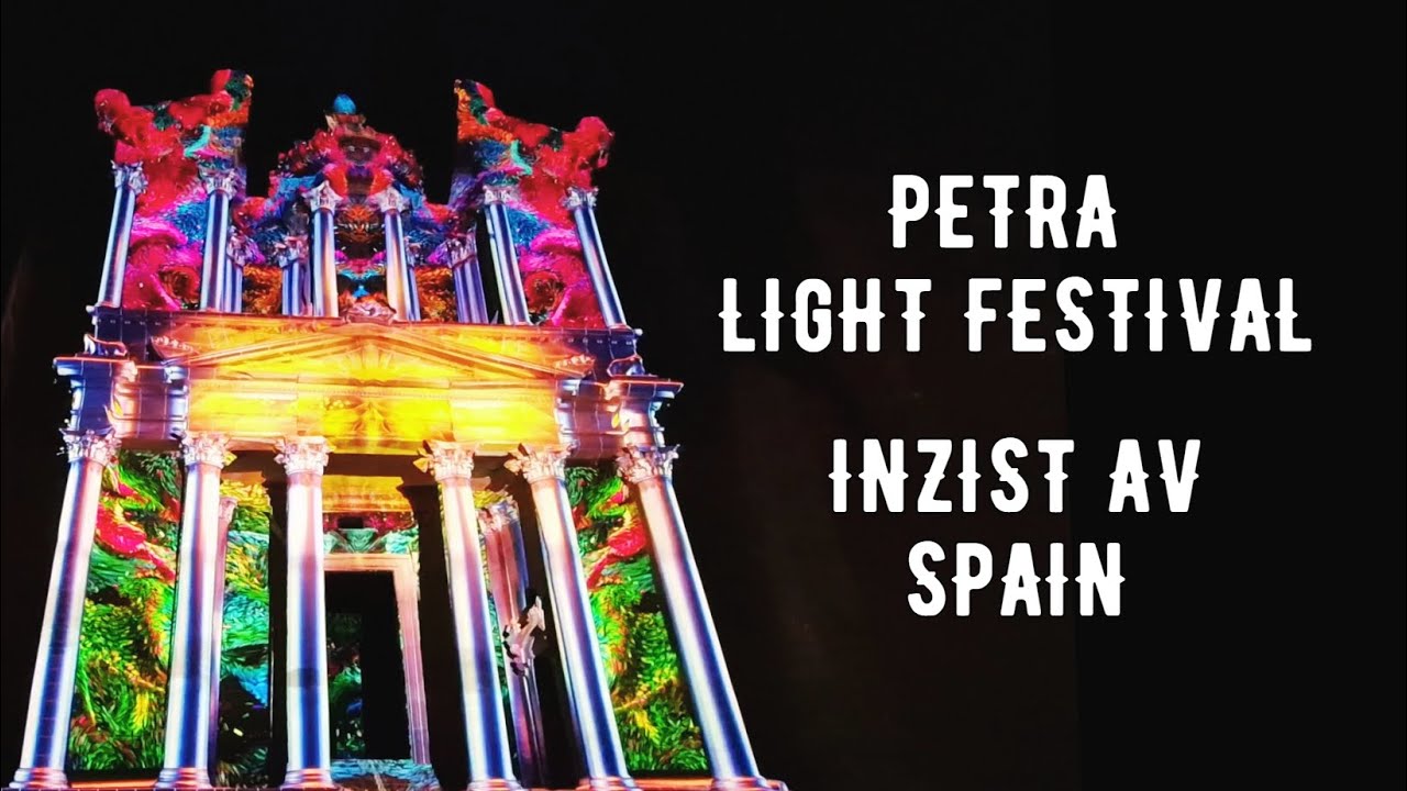 Jordan Petra Light Festival | INZIST AV SPAIN | Rose City Treasury 3D ...