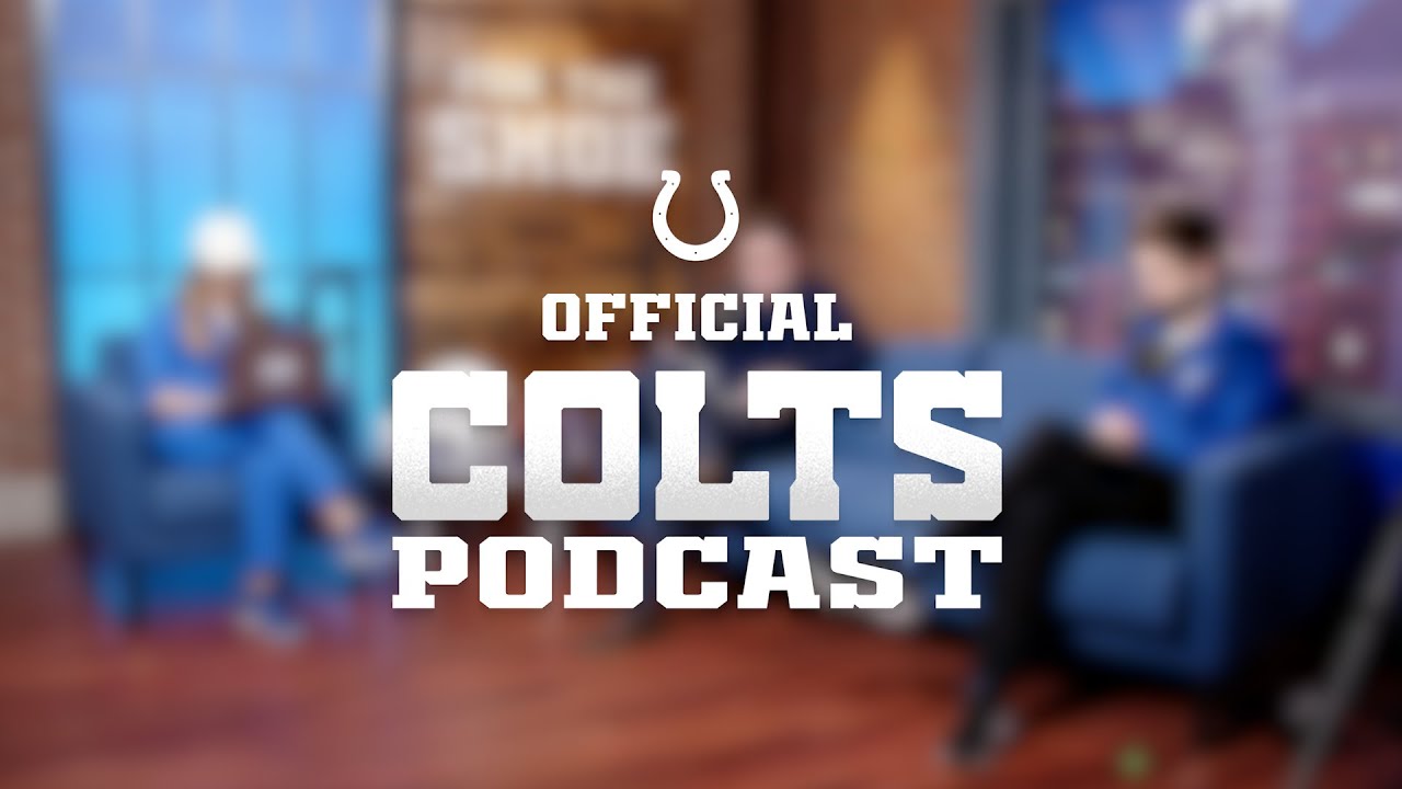 Colts offseason ABCs and an update on the show: Official Podcast - YouTube