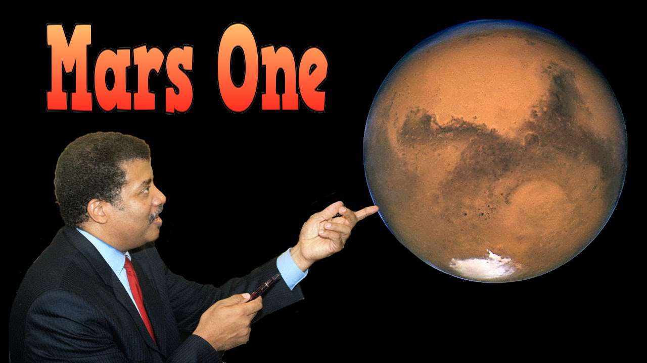 Neil deGrasse Tyson on Mars One - YouTube