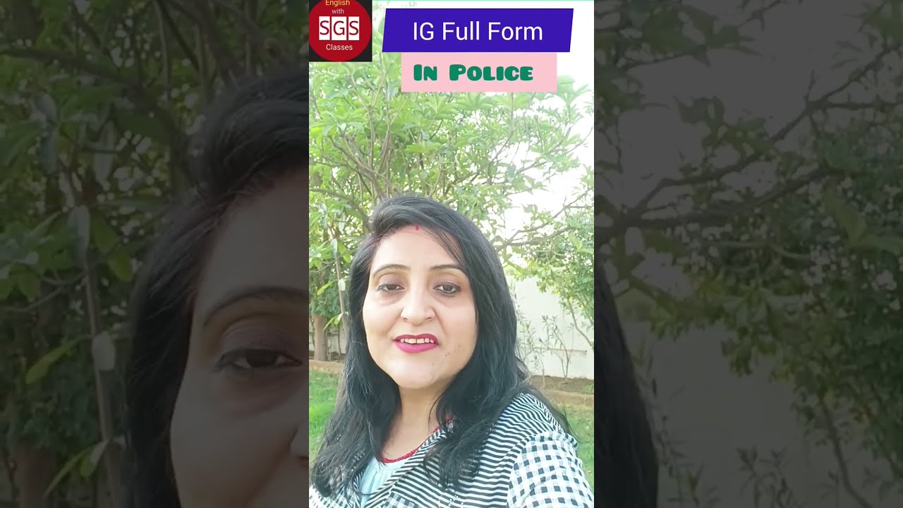 IG Full Form In Police Important Full Forms shorts viral IG Full Form In Police Important Full Forms shorts viral