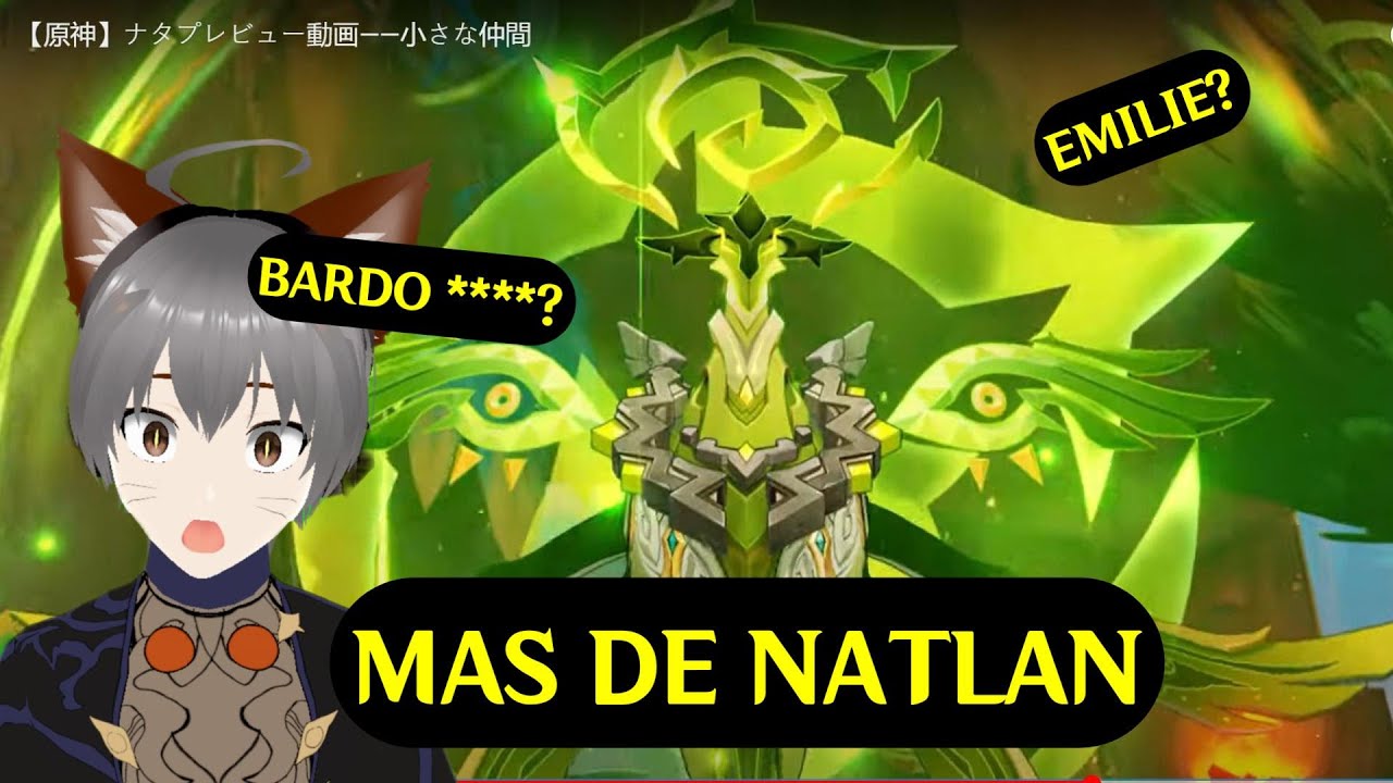 GENSHIN IMPACT - VEMOS EL ULTIMO AVANCE DE NATLAN Y EL DEMO DE EMILIE ...