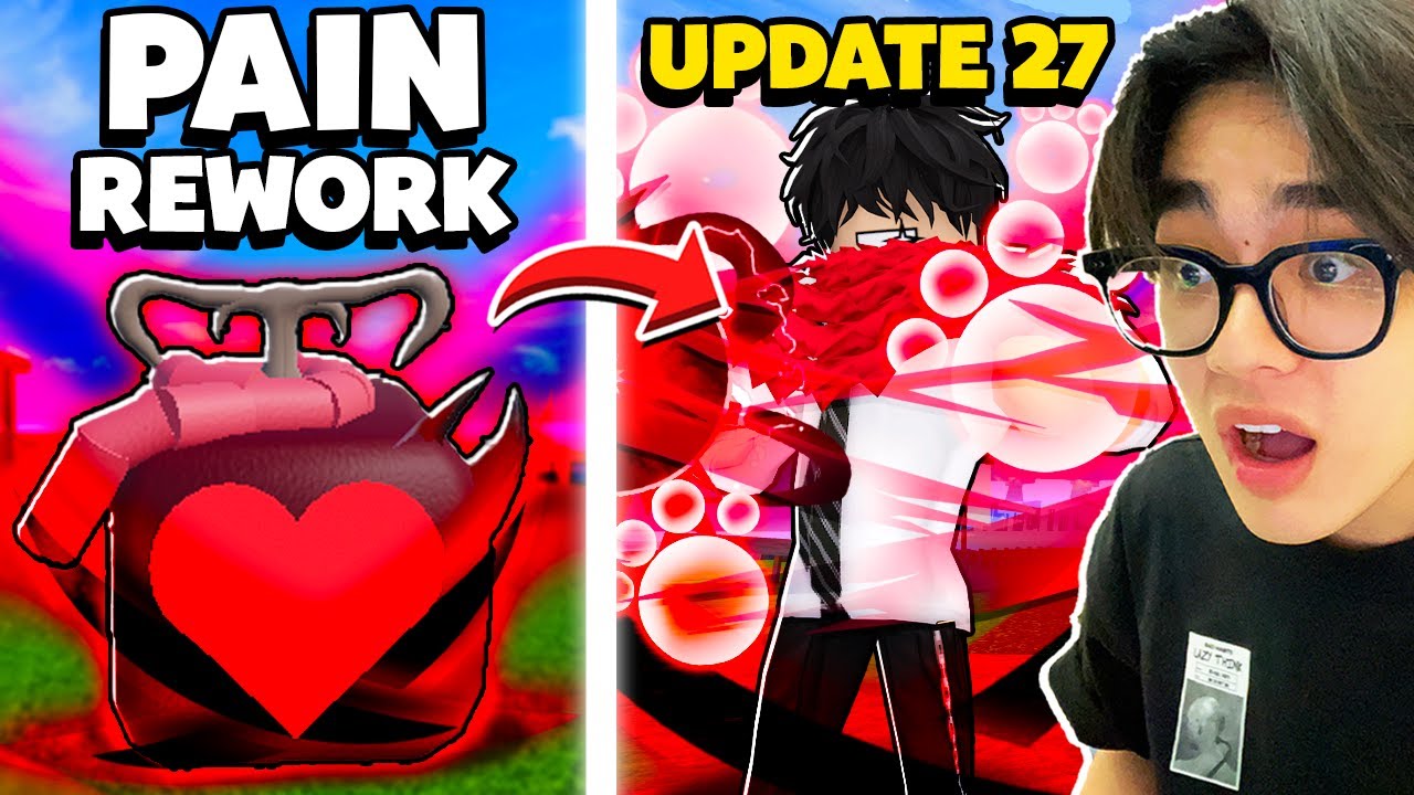 DR4GONS BẤT NGỜ VỚI TRÁI PAIN REWORK THỨC TỈNH V2 TRONG UPDATE 27 BLOX ...