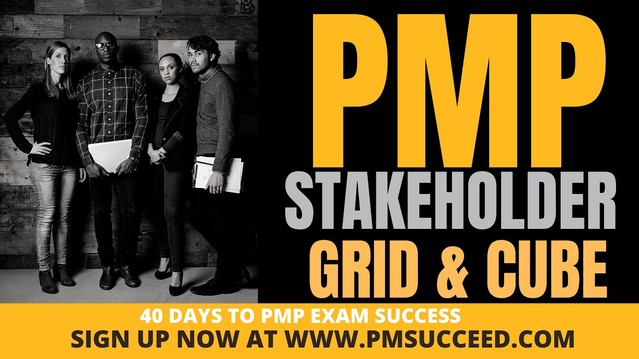 🔥PMP Exam # 99 - Stakeholder Grid and Cube - #pmbokguide #pmpexam #pmp ...