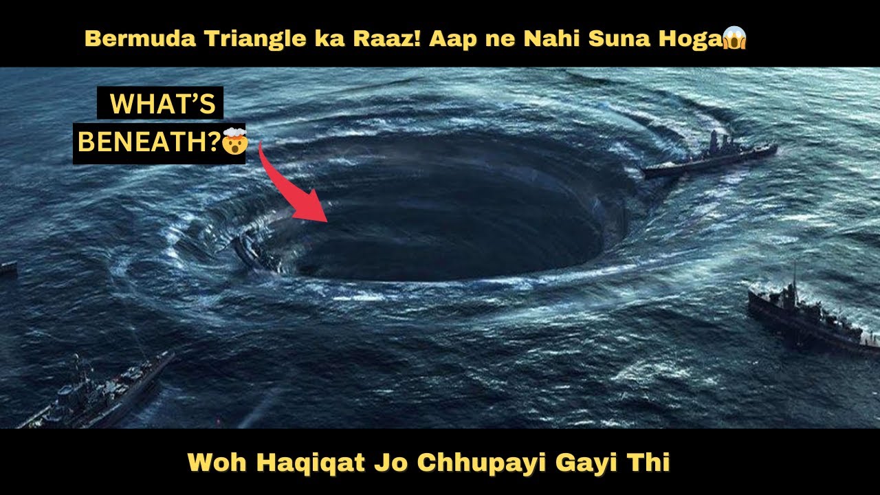 Bermuda Triangle Ka Raaz 😨 - Kya Dajjal Yahan Hai? || Bermuda Triangle ...