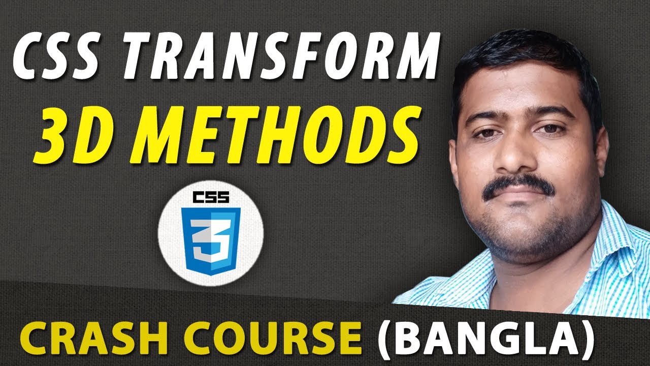 Css Transform 3d Crash Course In Bangla Youtube 6739