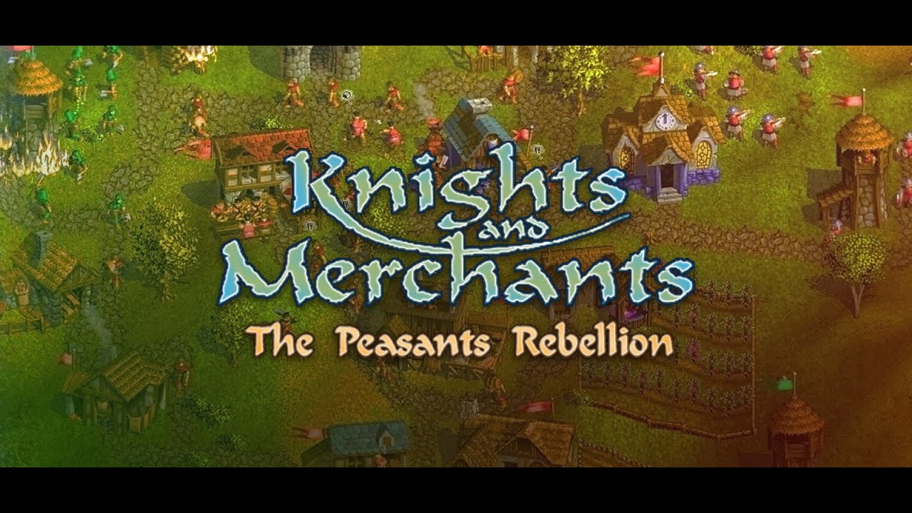 Knights & Merchants: The Shattered Kingdom Doble Base - #4 - (Parte 1 ...