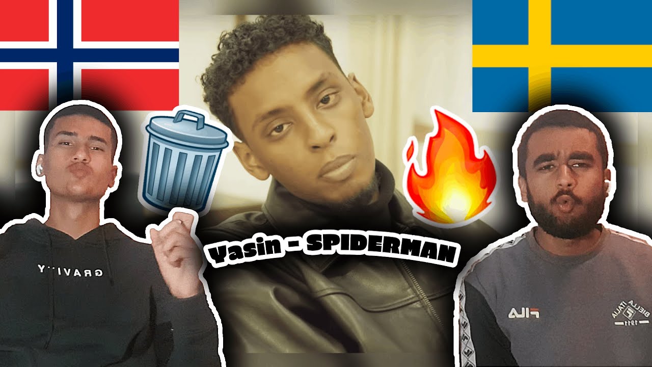 Norwegians React To Swedish Rap. Reacting Til Yasin - SPIDERMAN (intro ...