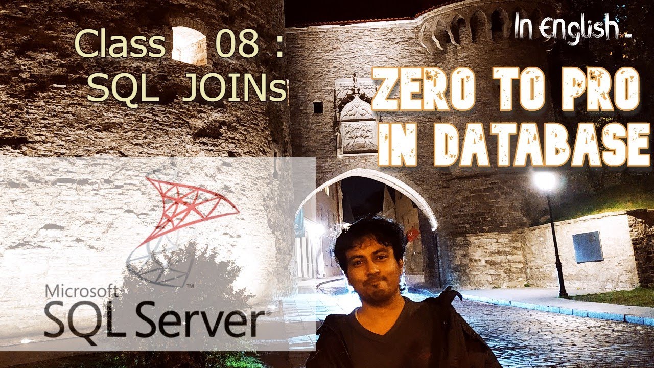 Sql Class 08 Sql Join Zero To Pro In Database Microsoft Sql Server In English Youtube 2838
