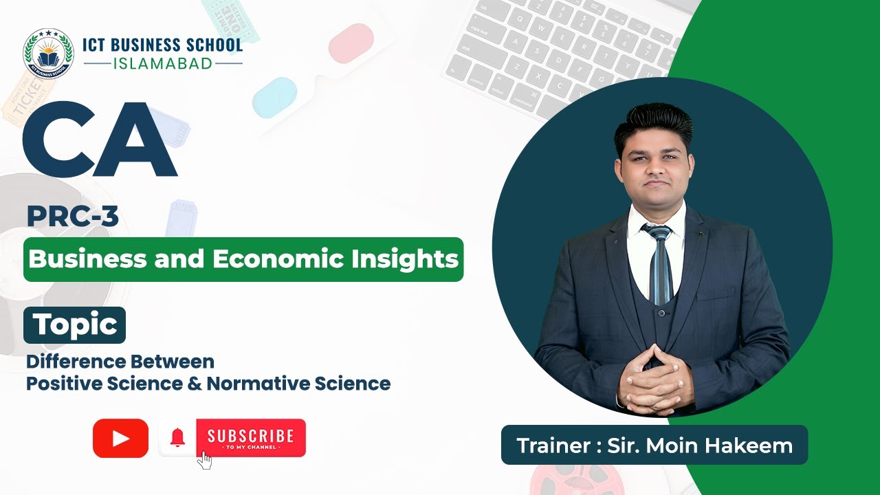 Difference Between Positive & Normative Science | CA Economics Lecture ...