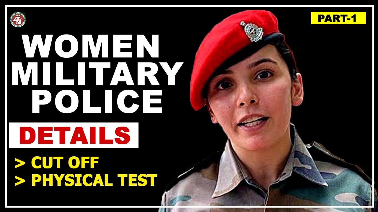 Women Military Police 2020 Details| Part-1 | Cut Off | Physical Test ...