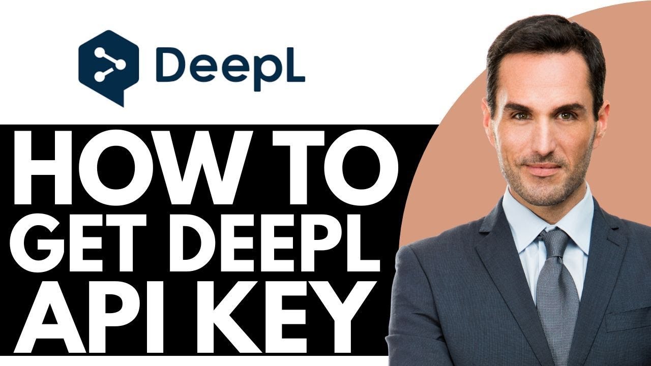 How to Get DeepL API Key – (2025) Step By Step - YouTube