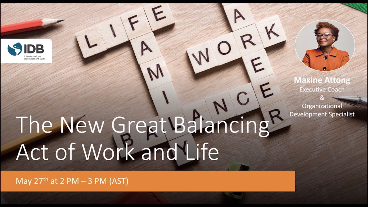 The New Great Balancing Act of Work and Life - YouTube