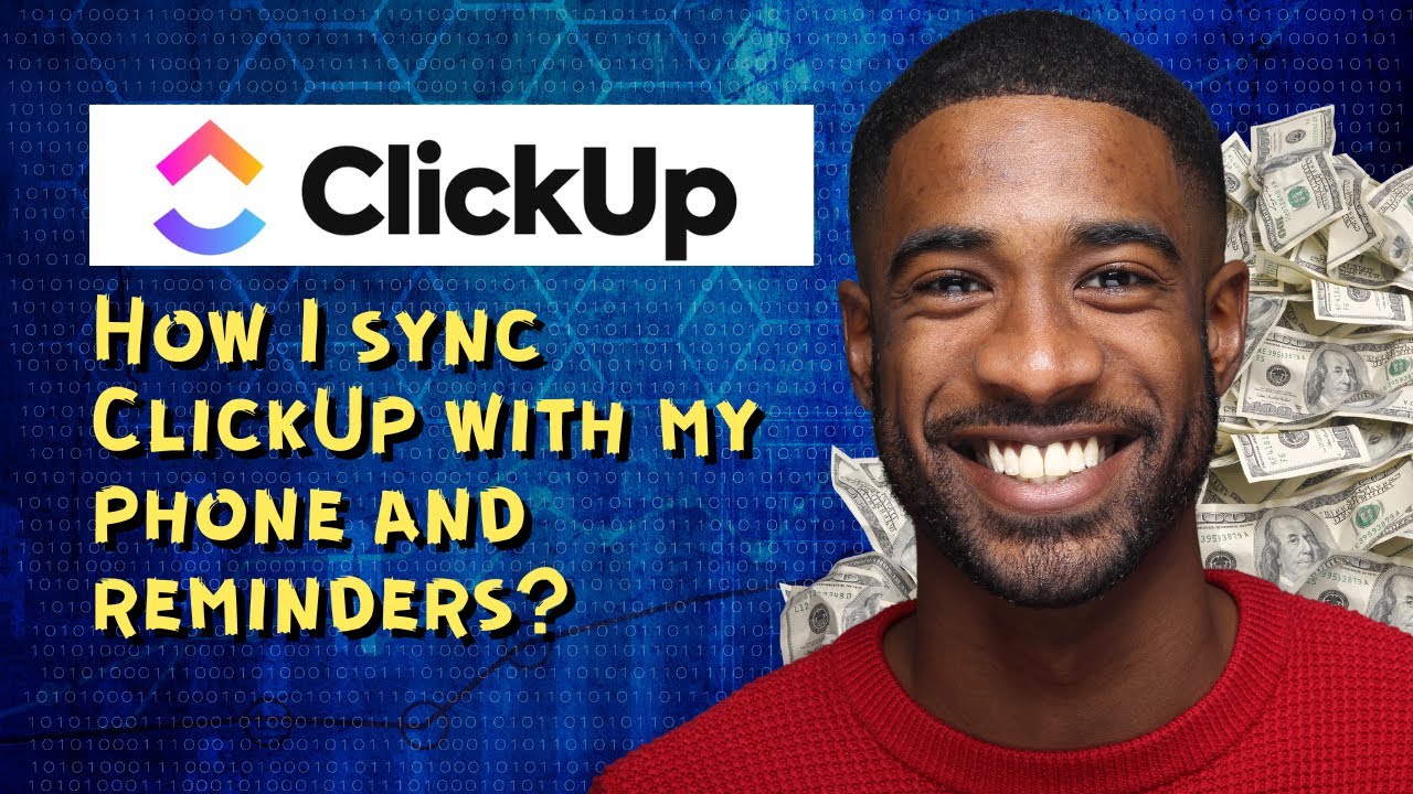 How I sync ClickUp with my phone and reminders - YouTube