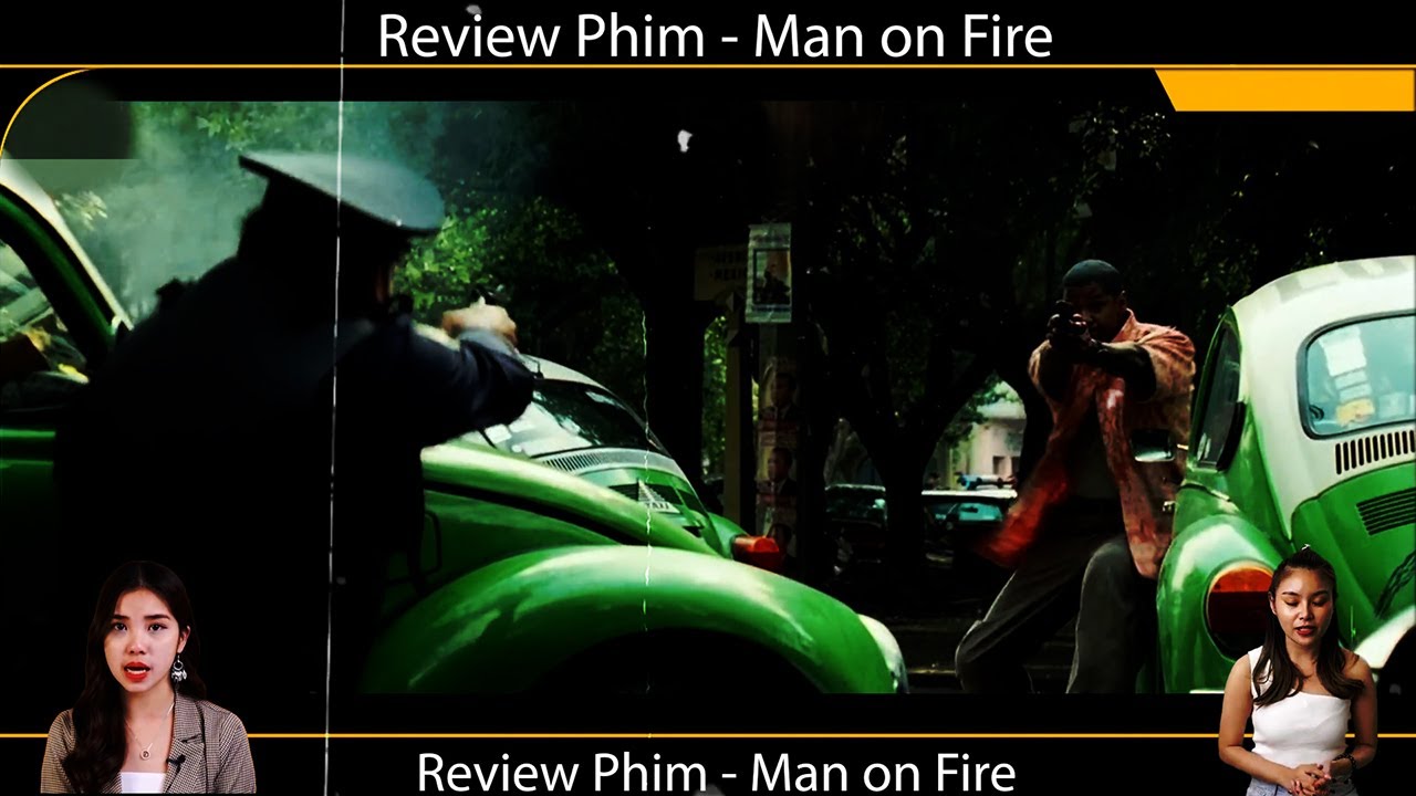 Review Phim - Man on Fire - YouTube