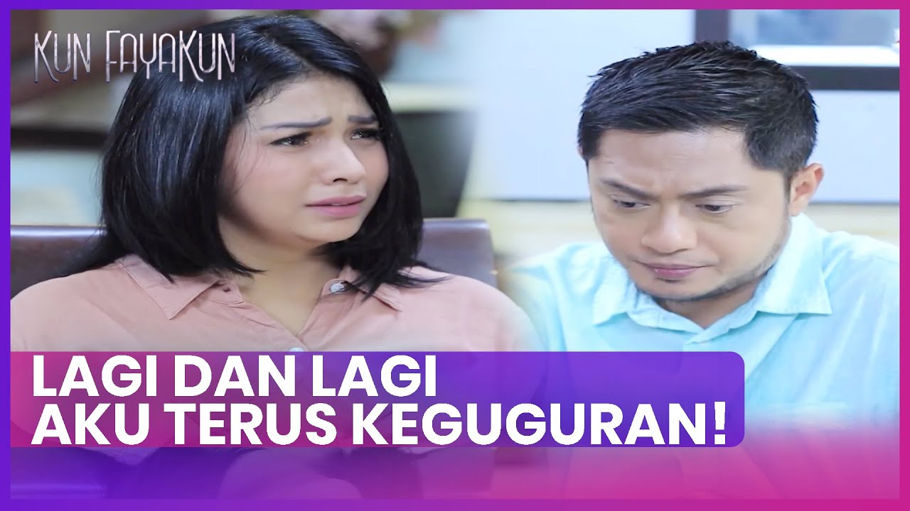 Lagi Dan Lagi Aku Terus Keguguran! | Kun Fayakun ANTV Eps 2 (1/4) - YouTube