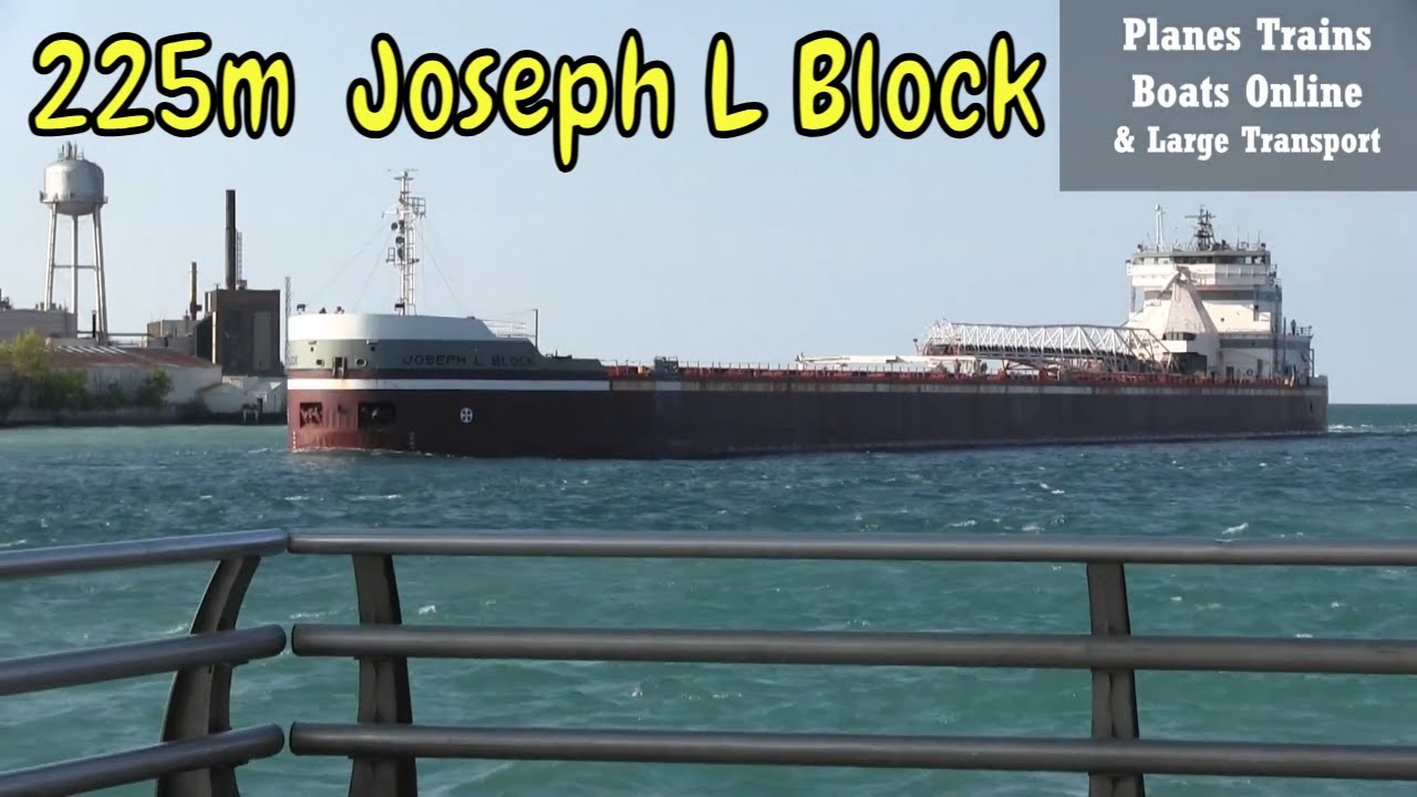 225m Joseph L Block Ship In St Clair River Great Lakes - YouTube