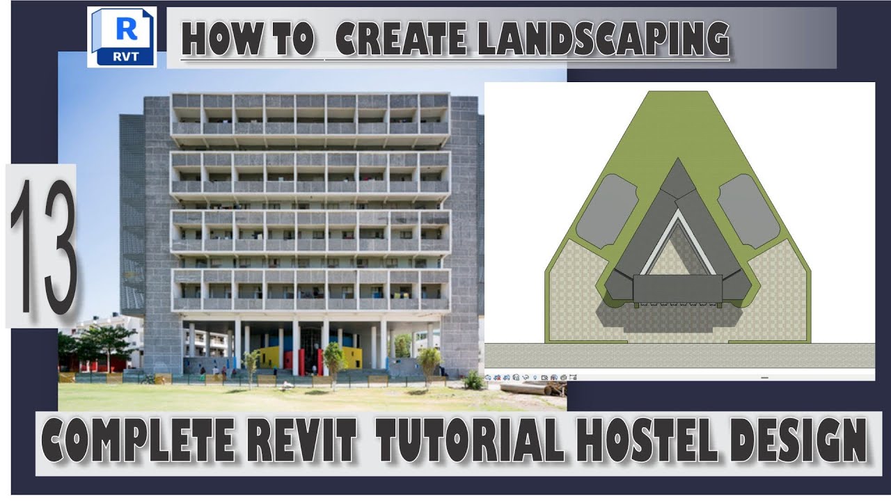 REVIT TUTORIAL COMPLETE : HOW TO CREATE HOSTEL 13 [ THE LANDSCAPING ...
