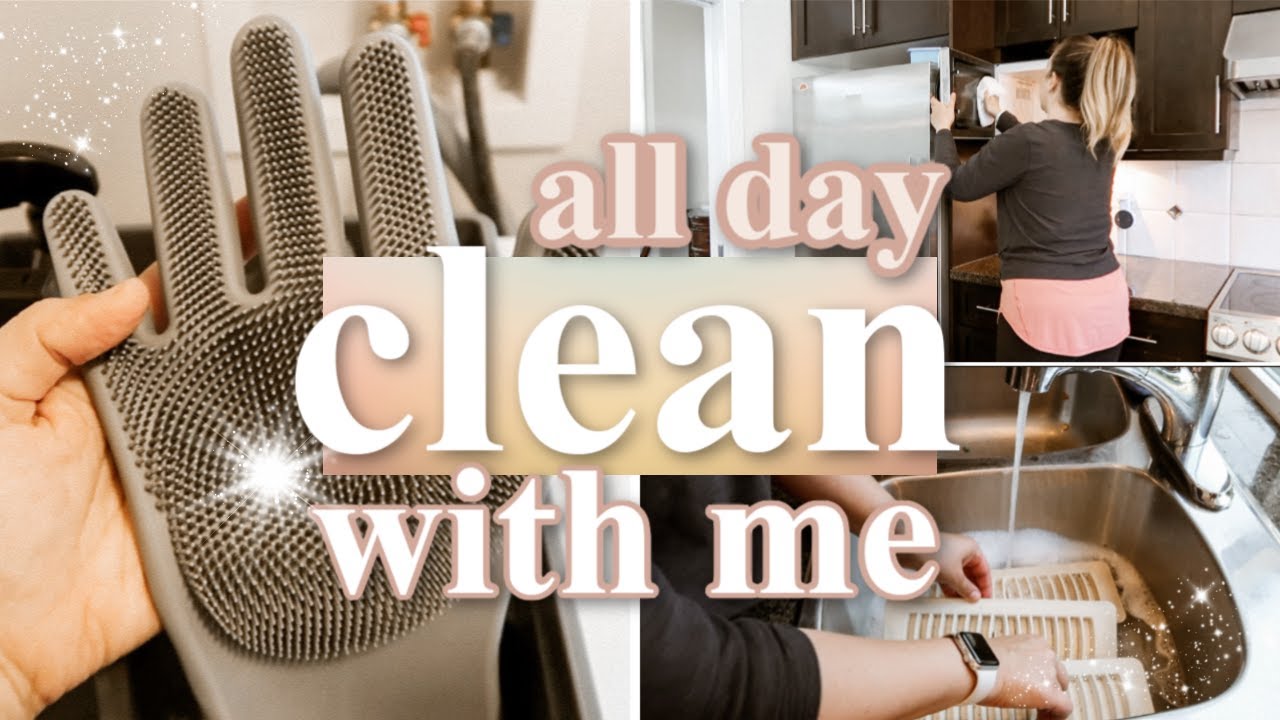 ALL DAY CLEAN WITH ME | 2020 Cleaning Motivation! - YouTube