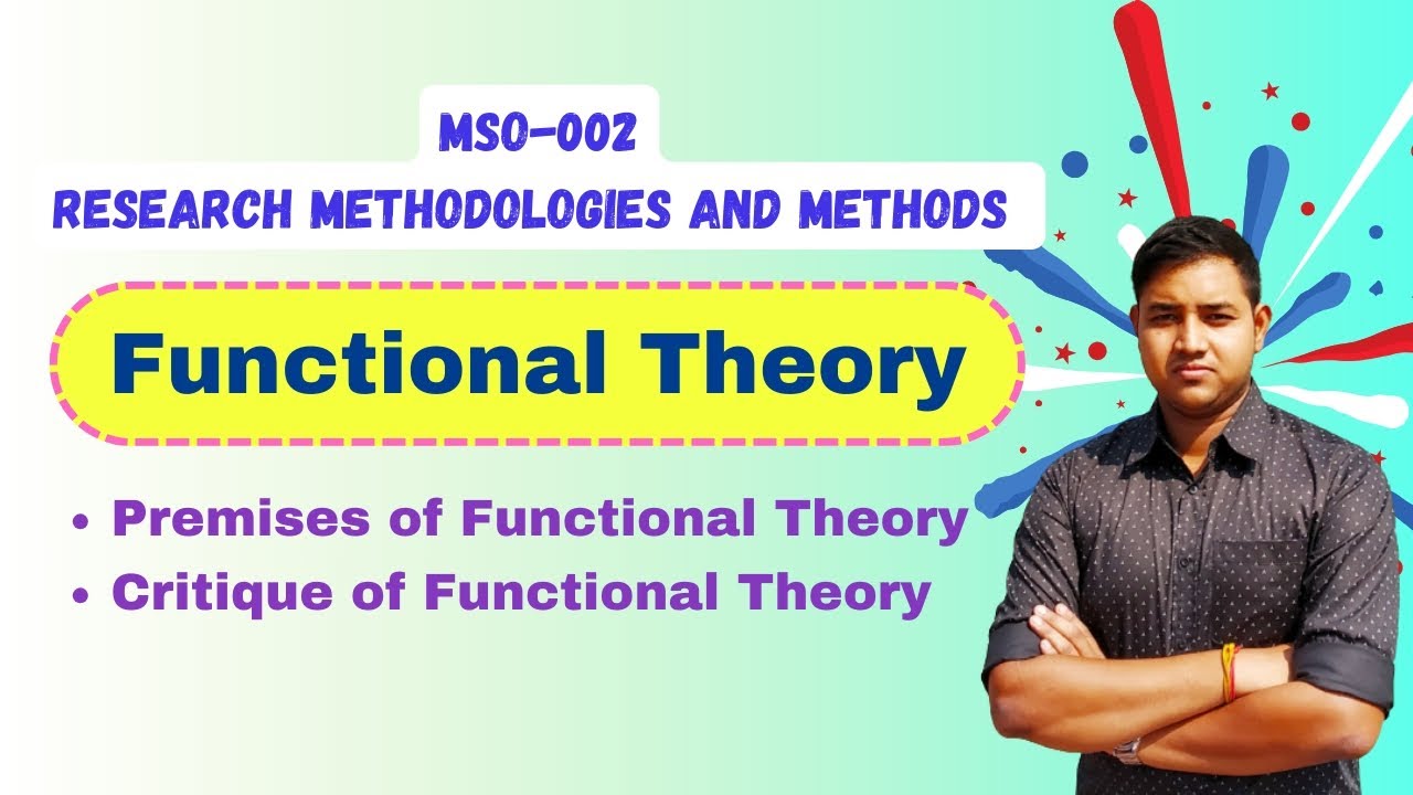 Functional Theory | Premises and Critique of Functional Theories | IGNOU MSO 002 - YouTube