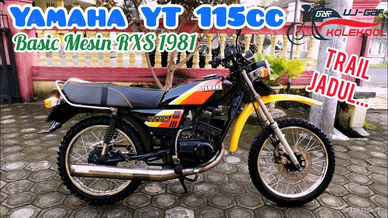 TRAIL TUA KLASIK, YAMAHA YT 115CC BASIC MESIN YAMAHA RXS 1981, SURAT LENGKAP PLAT AG KEDIRI ...